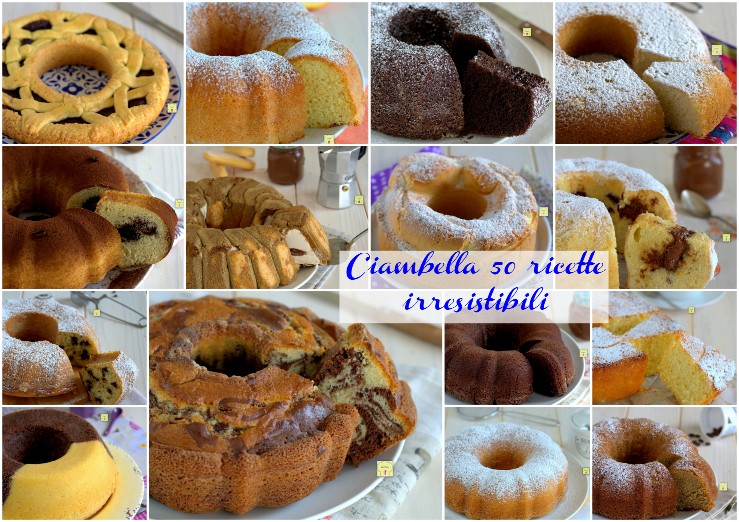 Ciambella 50 ricette irresistibili, facili da fare, per tutti i gusti
