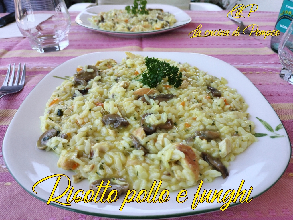RISOTTO FUNGHI E POLLO