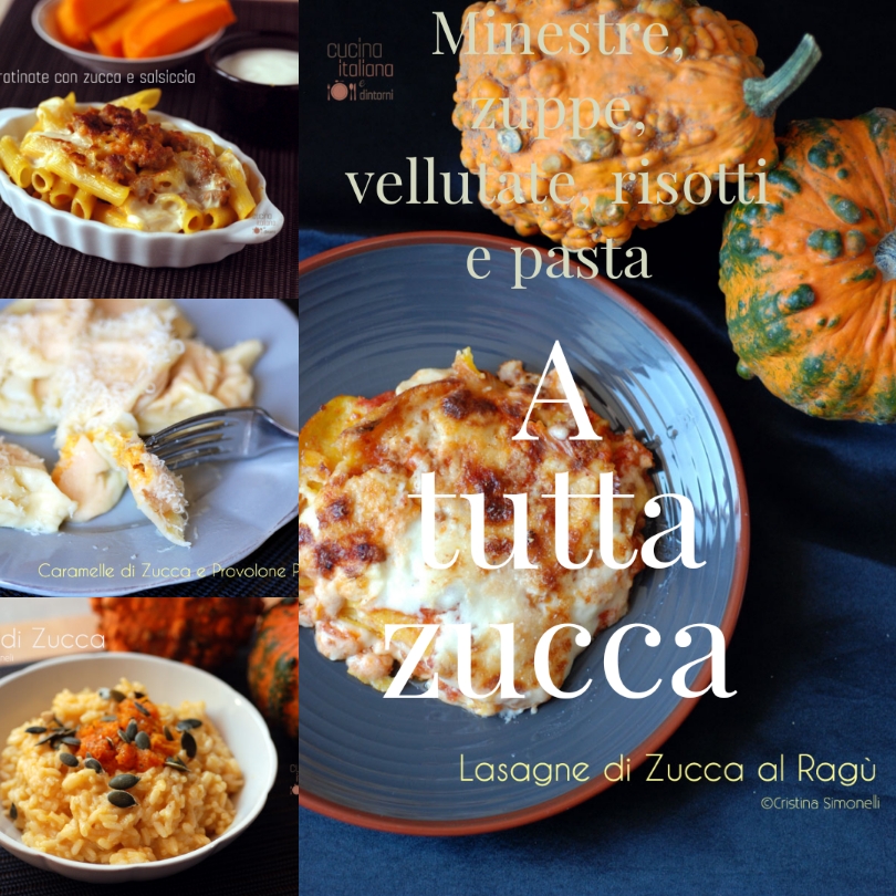 Zucca: i primi piatti. - Cucina Italiana e Dintorni