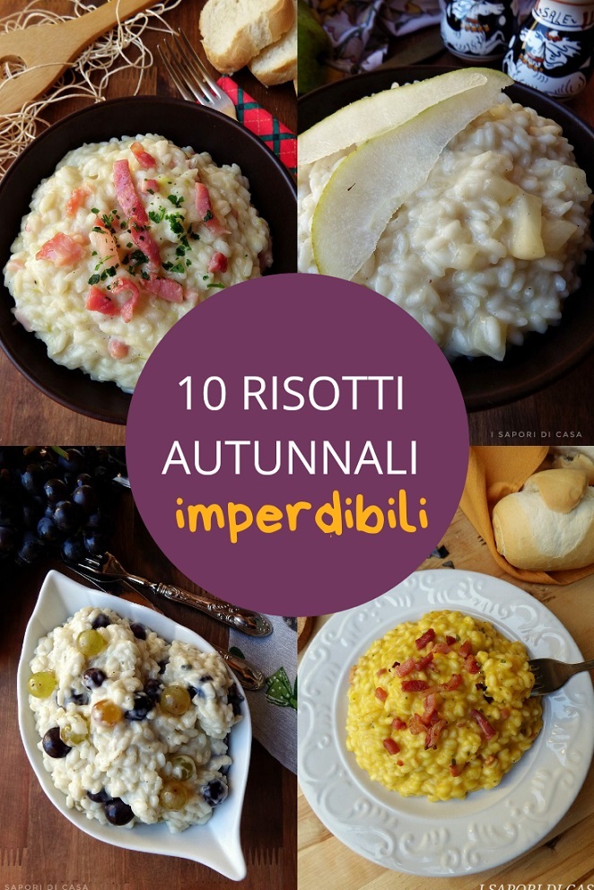 10 RISOTTI AUTUNNALI IMPERDIBILI – I SAPORI DI CASA