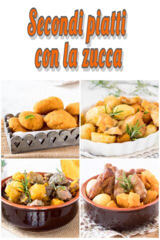SECONDI PIATTI con la zucca ricette secondi con la zucca facili