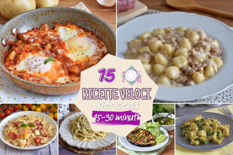 Ricette veloci per cena: 15 primi e secondi pronti in 15-30 minuti