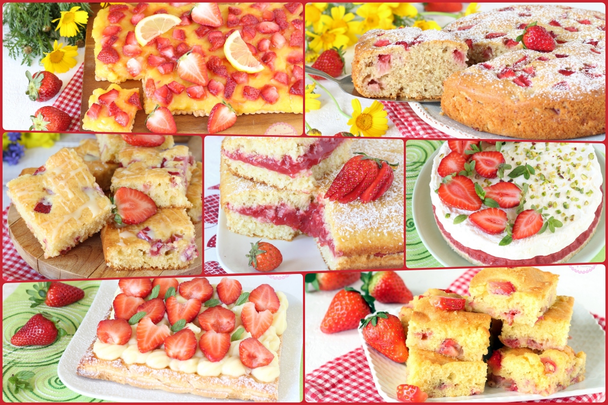 TORTE CON LE FRAGOLE tante deliziose ricette da non perdere