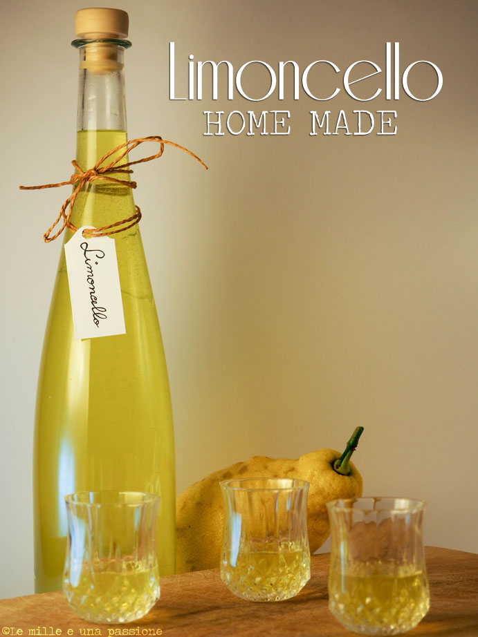 Ricetta Ricetta Limoncello - Le mille e una passione