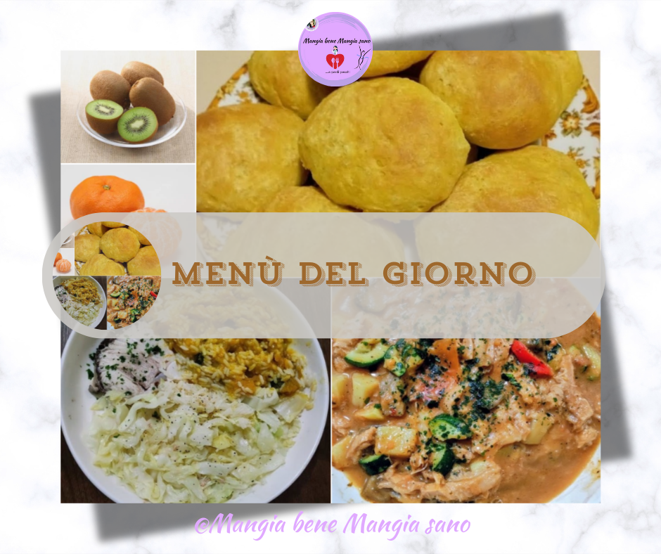 Menù del giorno 12 * Mangia bene Mangia sano
