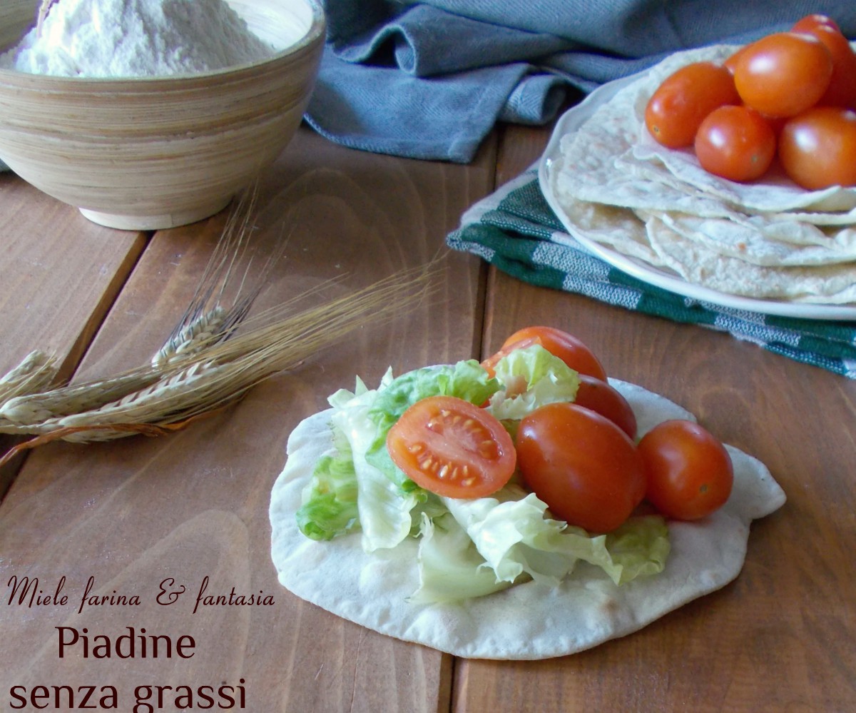 Piadine senza grassi. Ricetta base - Miele farina & fantasia